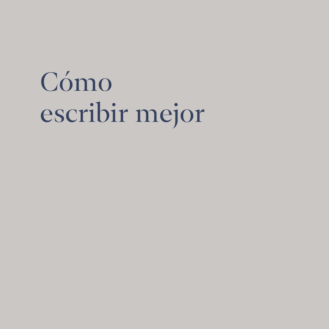 Cómo escribir mejor · Sinjania Recursos para Escritores