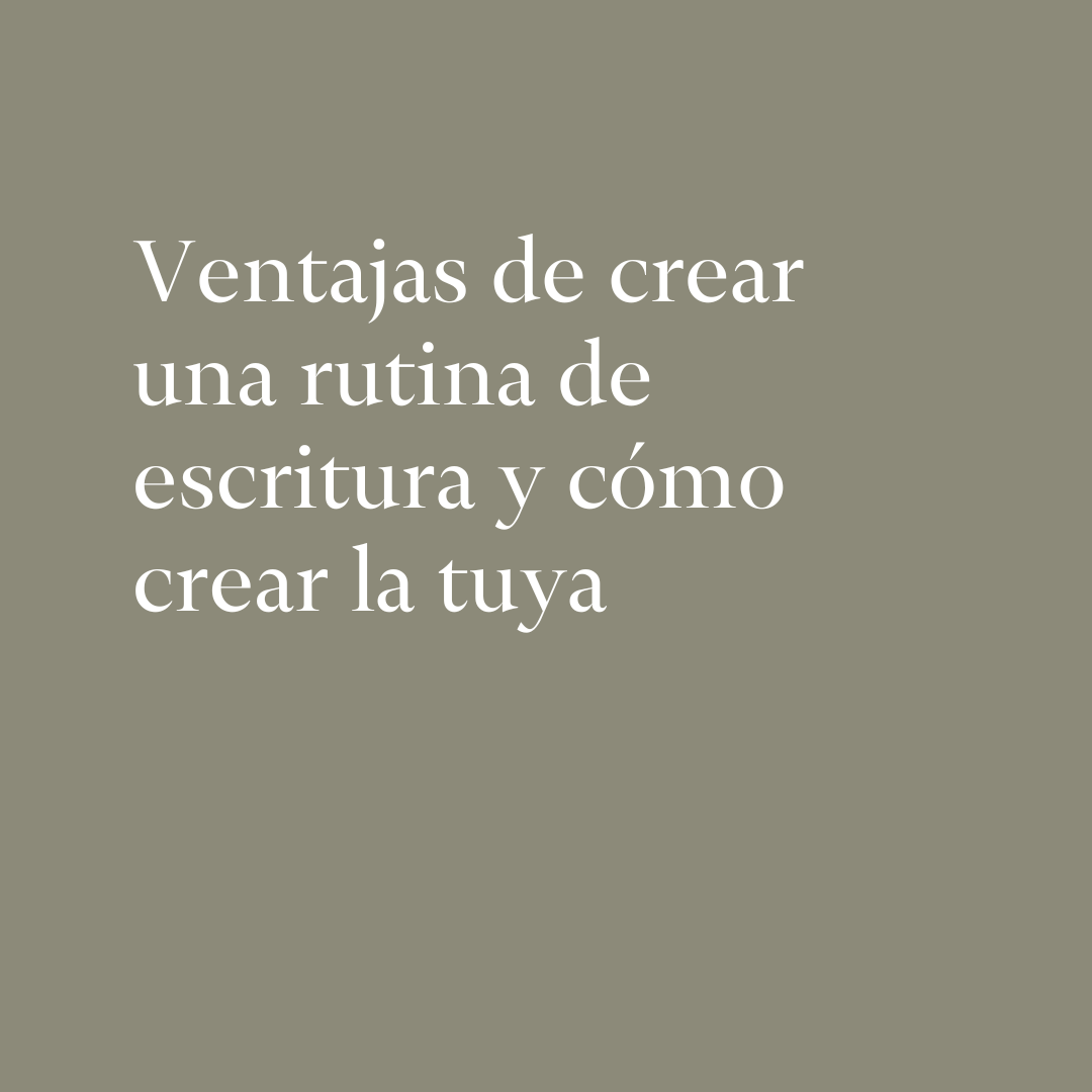 Cómo crear una rutina de escritura