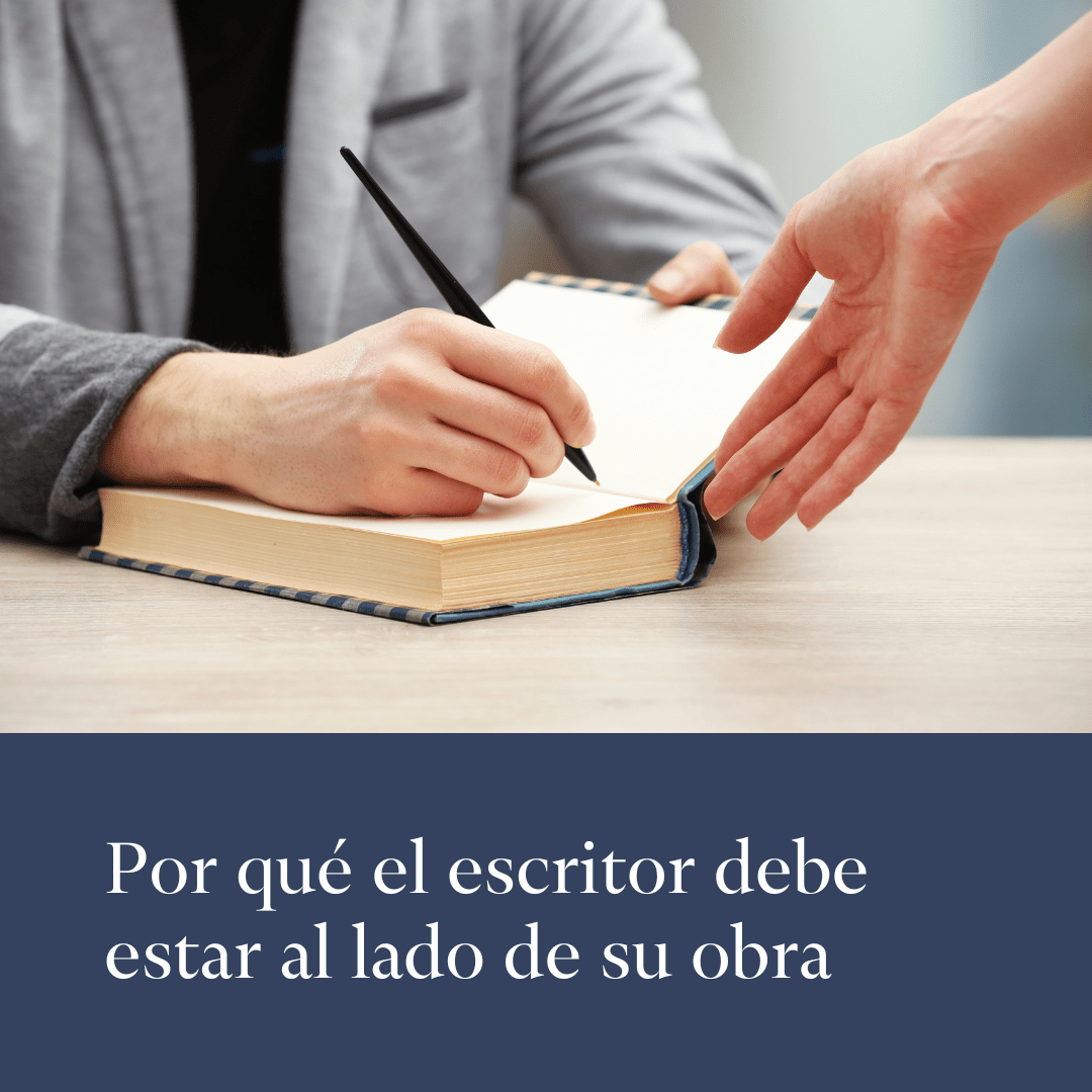 Por qué el escritor debe estar al lado de su obra - Sinjania Formación ...