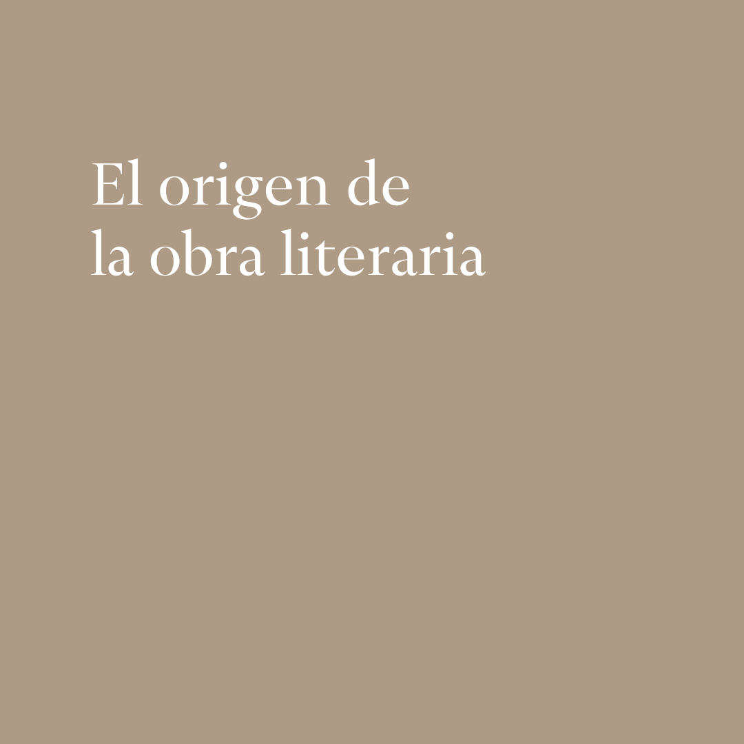 El origen de la obra literaria - Sinjania Formación para Escritores